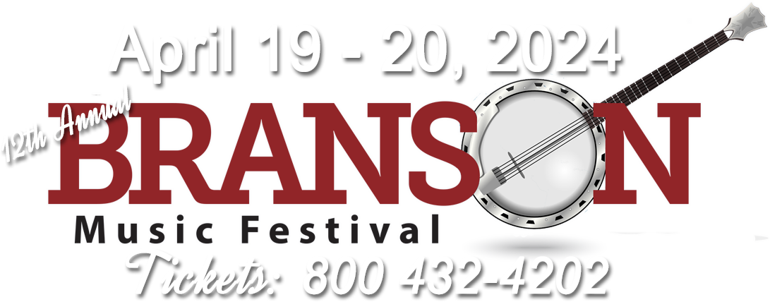 Branson Music Festival 2024 - Branson Ticket & Travel